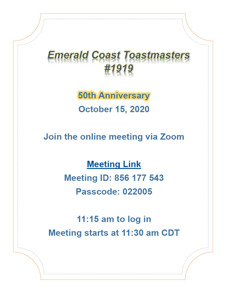 Join Emerald Coast Toastmasters in Celebrating 50 Years! - District 77